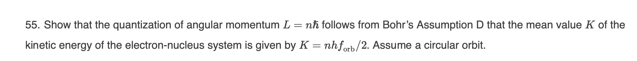 Solved 55 Show That The Quantization Of Angular Momentum