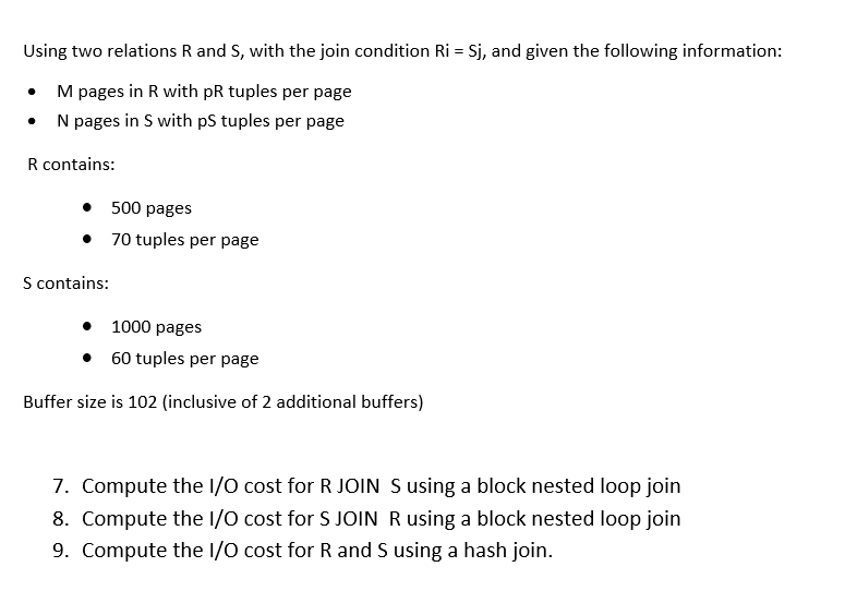 Solved Using two relations R and S, with the join condition | Chegg.com