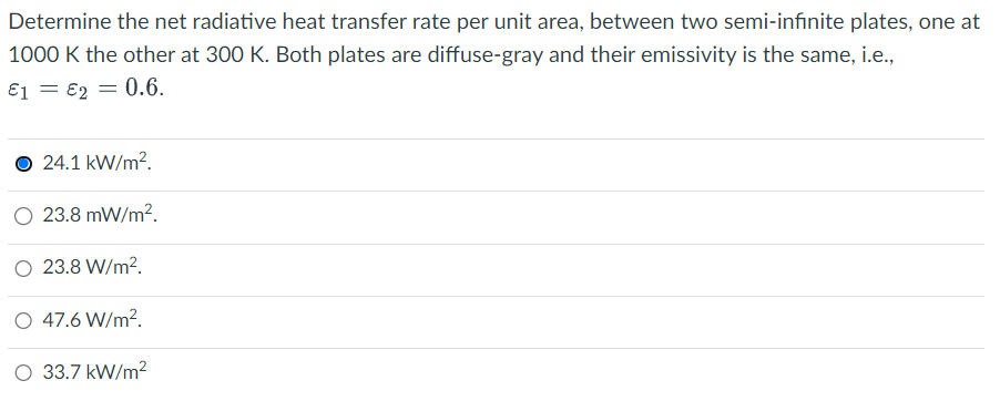 Solved Determine the net radiative heat transfer rate per | Chegg.com