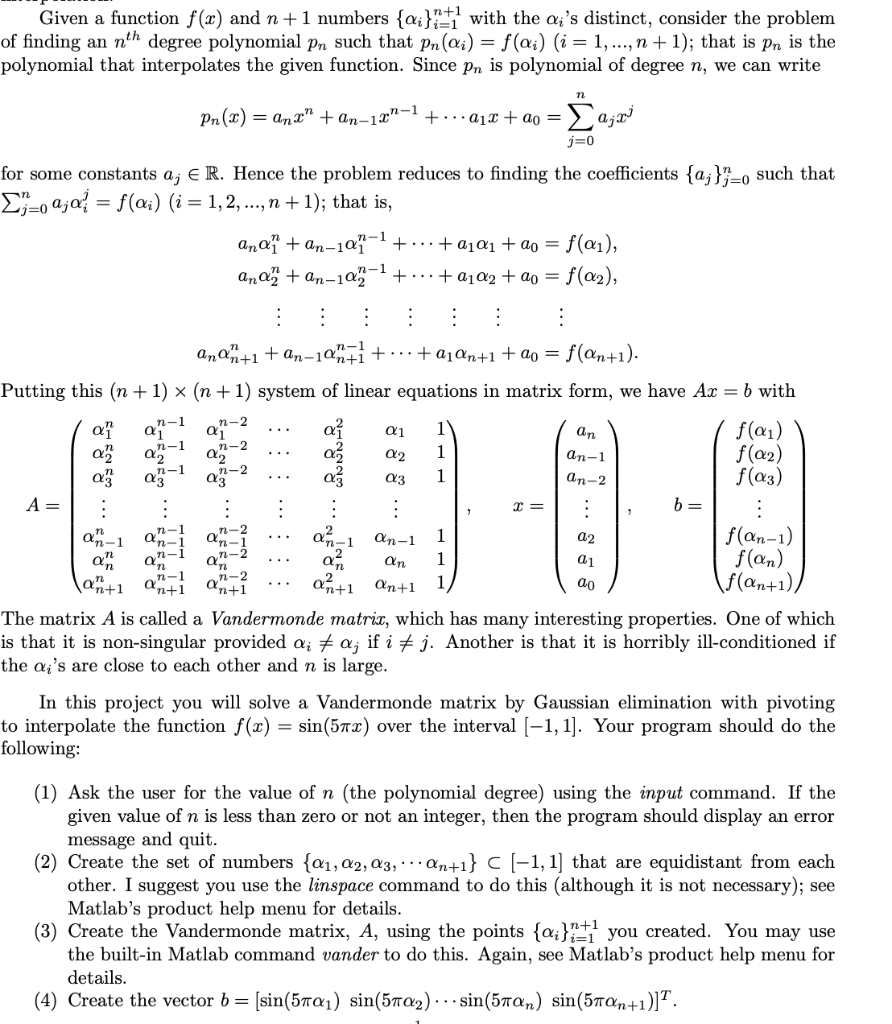 Solved Given a function f(x) and n+1 numbers {αi}i=1n+1 with | Chegg.com