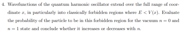 Wavefunctions of the quantum harmonic oscillator | Chegg.com