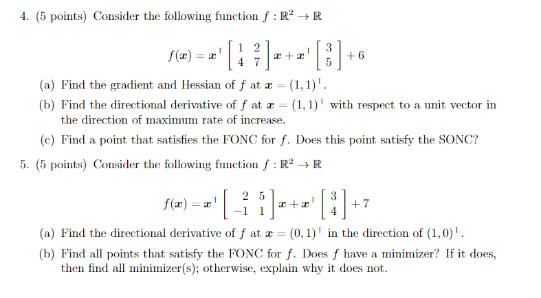 Solved 4. (5 points) Consider the following function f:R2→R | Chegg.com