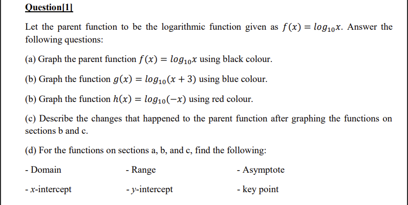 Solved Question 1] Let the parent function to be the | Chegg.com