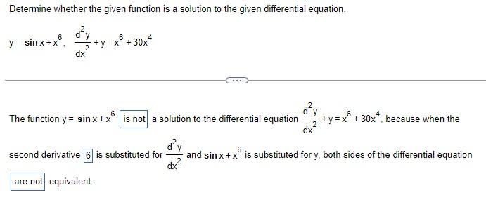 Solved Determine whether the given function is a solution to | Chegg.com