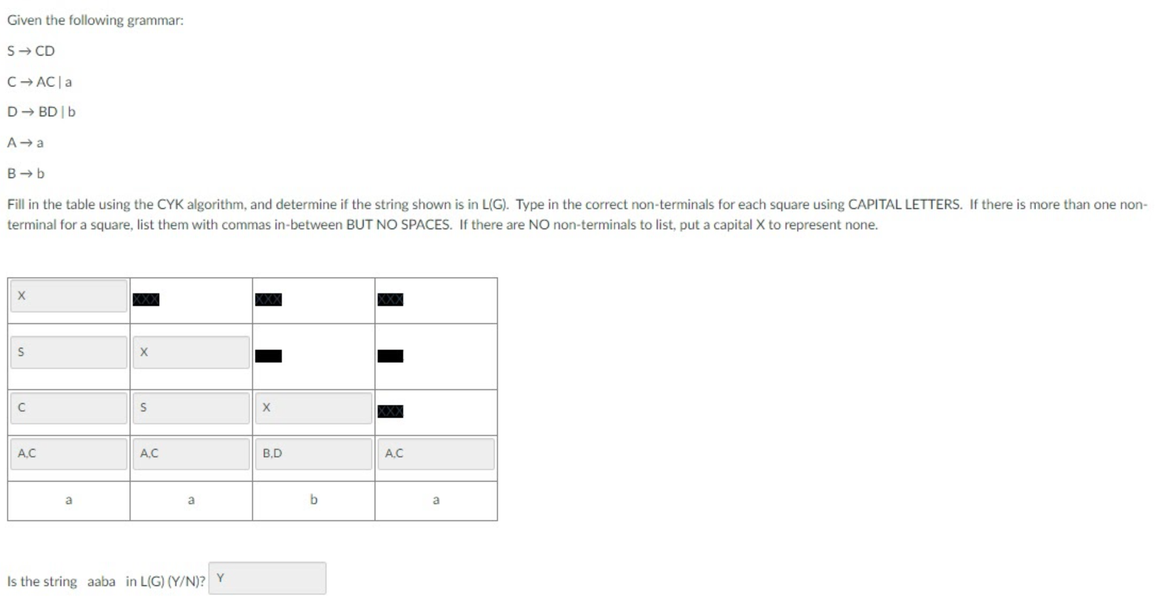 Solved Given the following grammar: S→CDC→AC∣aD→BD∣bA→aB→b | Chegg.com