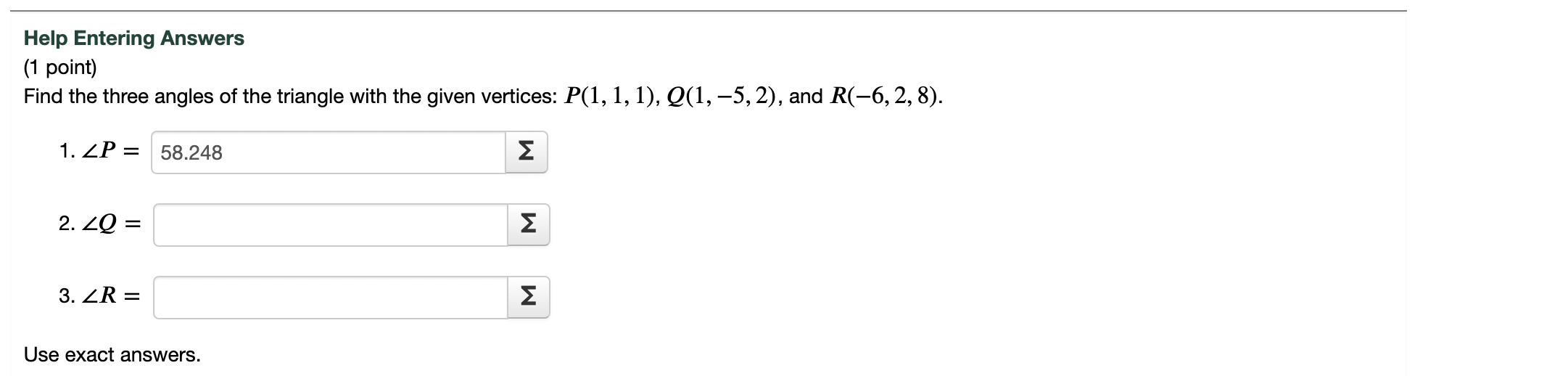 Solved (1 point) Find the three angles of the triangle with | Chegg.com