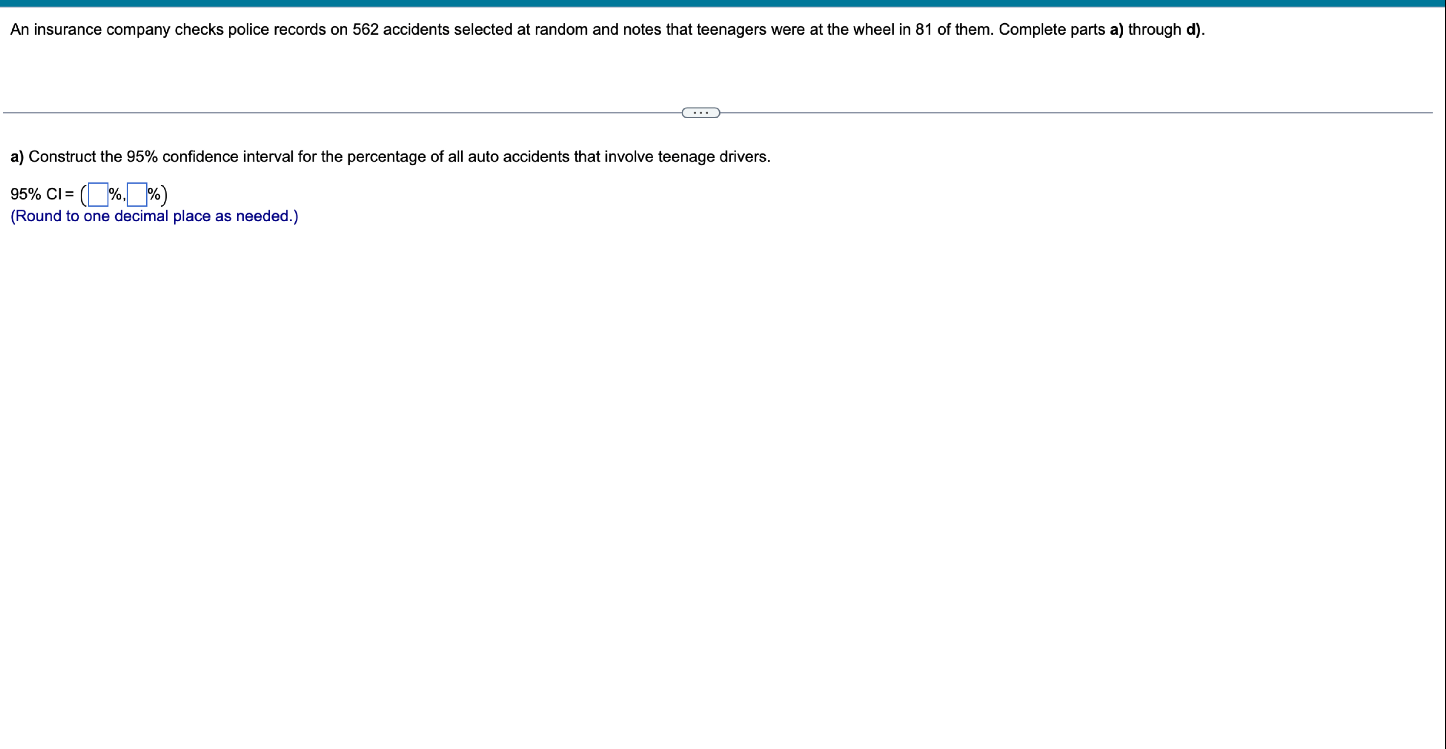 Solved An insurance company checks police records on 562 | Chegg.com