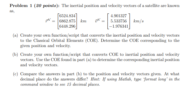 Solved Problem 1 (20 ﻿points): The inertial position and | Chegg.com