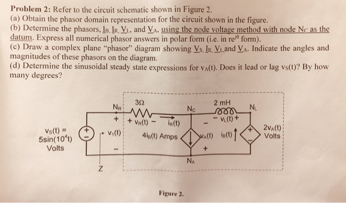 Solved Problem 2: Refer to the circuit schematic shown in | Chegg.com