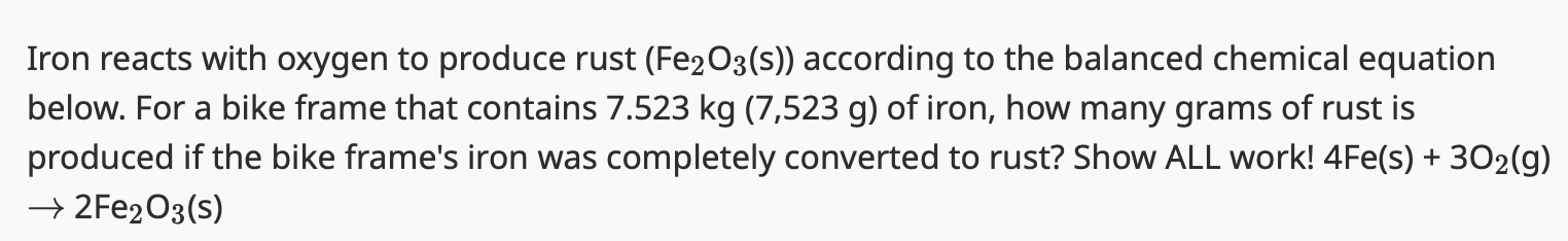 Solved Iron reacts with oxygen to produce rust (Fe2O3( s)) | Chegg.com