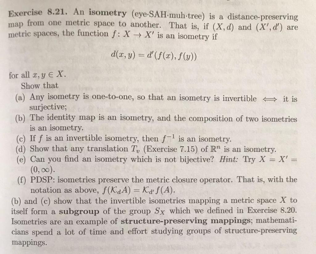 Solved Exercise 8.21. An isometry (eye-SAHmuh-tree) is a | Chegg.com