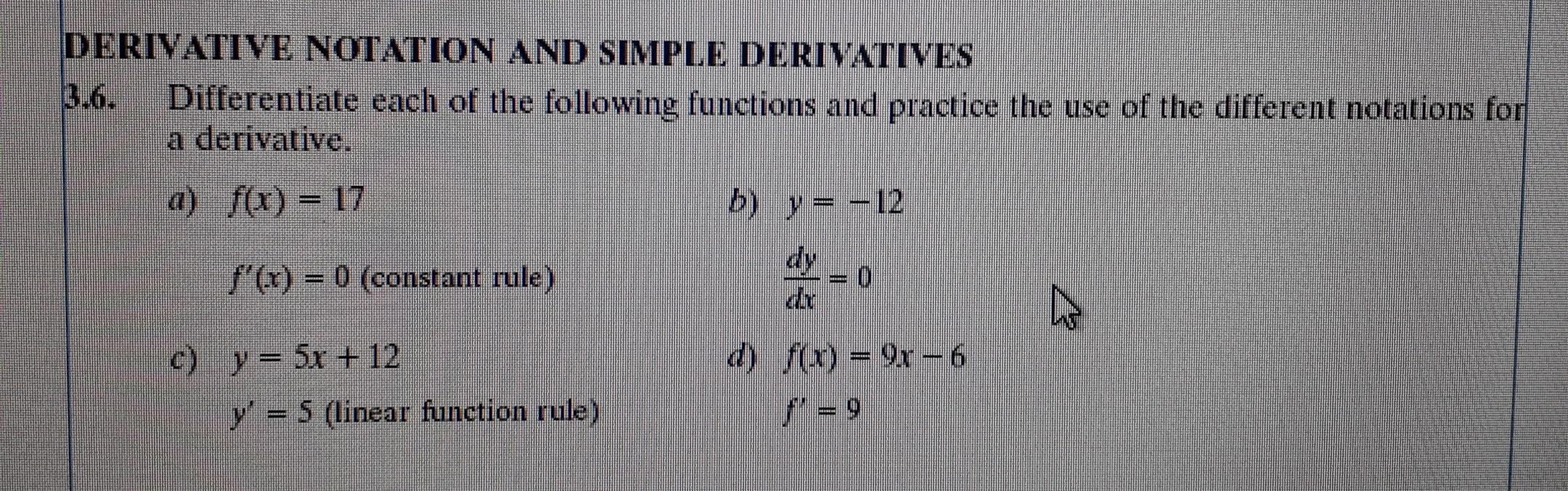 Solved DERIVATIVE NOTATION AND SIMPLE DERIVATIVES | Chegg.com
