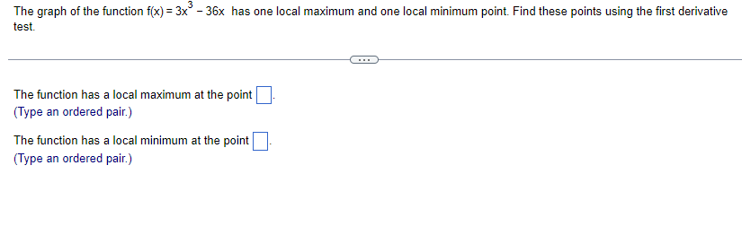 Solved The graph of the function f(x)=3x3−36x has one local | Chegg.com