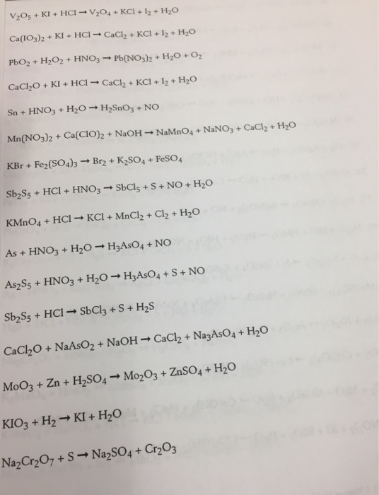 Solved Ca(Os)2+ KI + HCI CaCl2 + KCI + 12+H2o Pbo2+ H2O2 + | Chegg.com