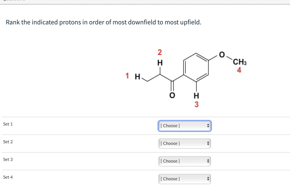 Solved Rank the indicated protons in order of most downfield | Chegg.com