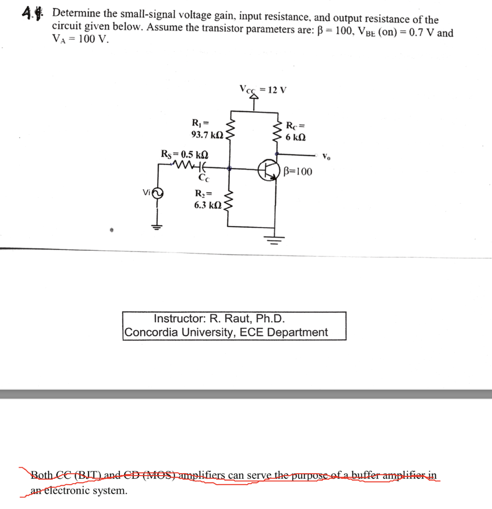 Solved determine the small-signal voltage gain, input | Chegg.com