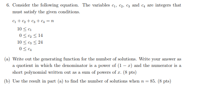 Solved 6. Consider the following equation. The variables C1, | Chegg.com