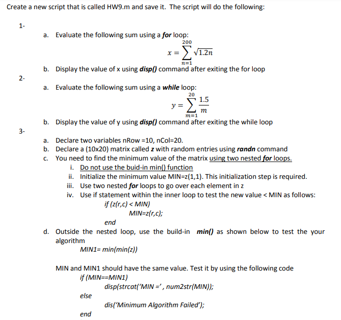 Solved Create a new script that is called HW9.m and save it. | Chegg.com