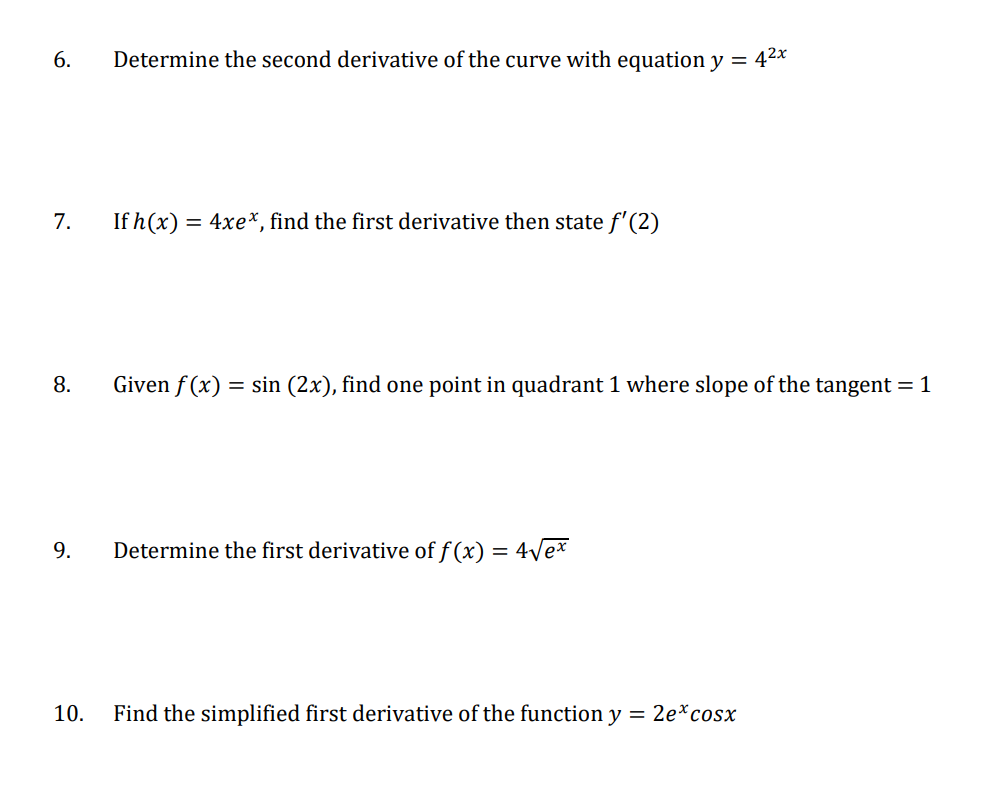 Solved 6. Determine the second derivative of the curve with | Chegg.com