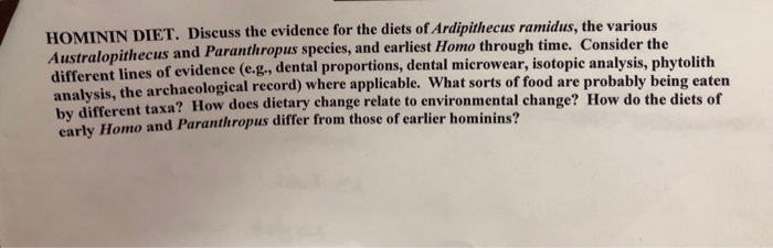 Solved ence for the diets of Ardipithecus ramidus, the | Chegg.com