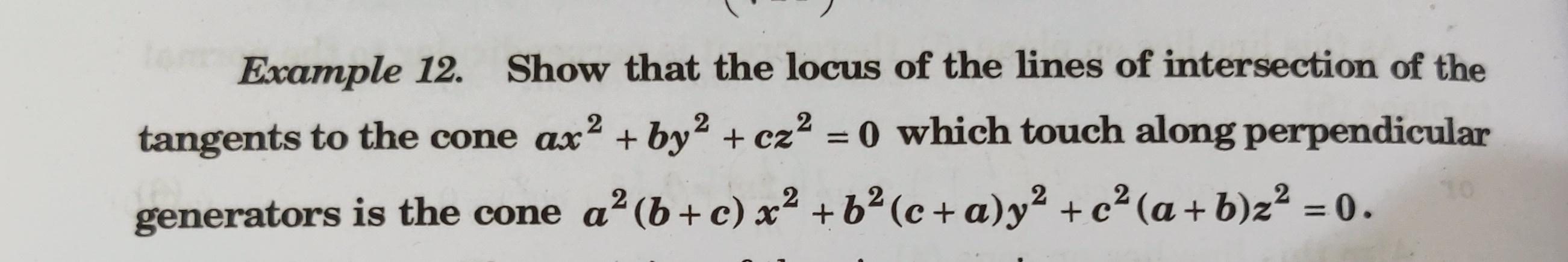 Solved Example 12. Show that the locus of the lines of | Chegg.com