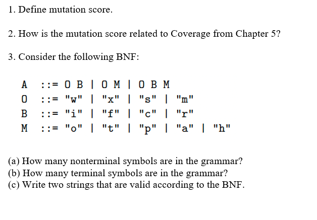 Solved 1. Define mutation score. 2. How is the mutation | Chegg.com