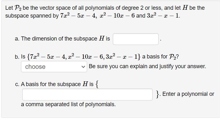Solved Let P2 be the vector space of all polynomials of | Chegg.com