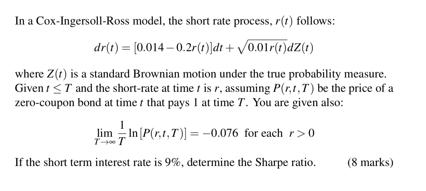 In a Cox-Ingersoll-Ross model, the short rate | Chegg.com
