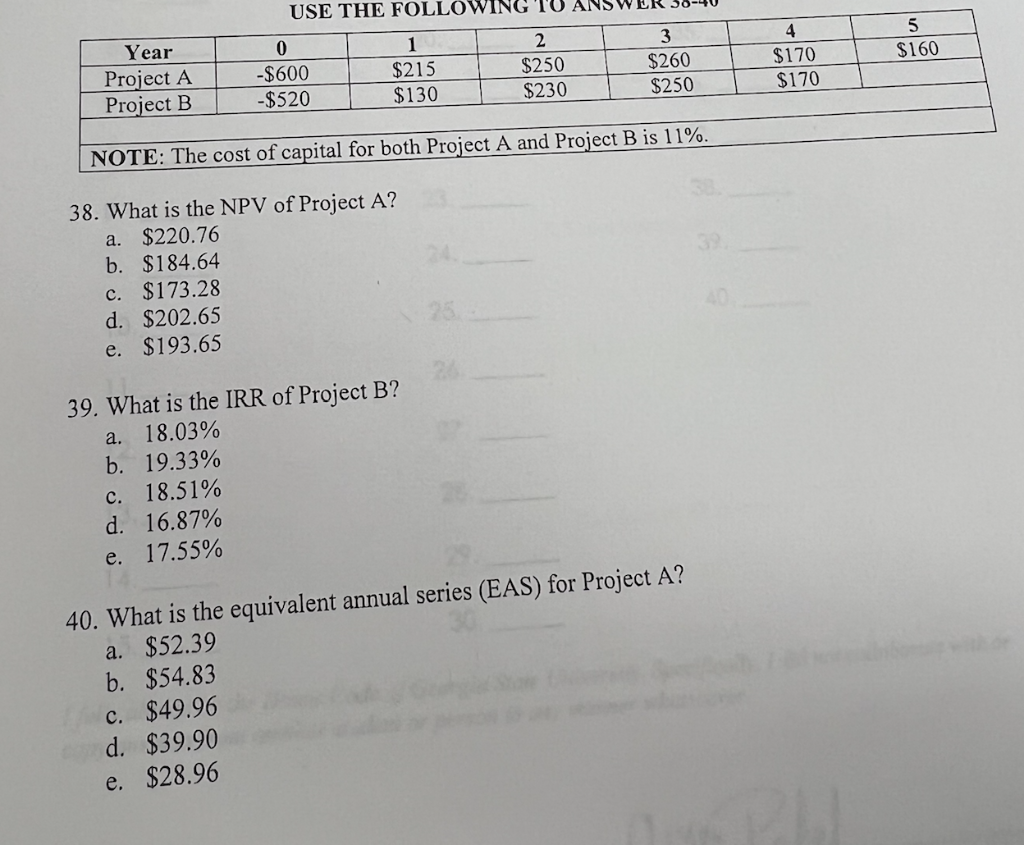 Solved 38. What is the NPV of Project A? a. $220.76 b. | Chegg.com