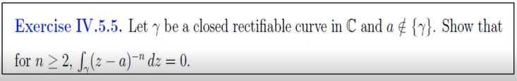 Solved Exercise IV.5.5. Let γ be a closed rectifiable curve | Chegg.com