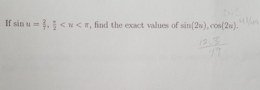 Solved If sin u