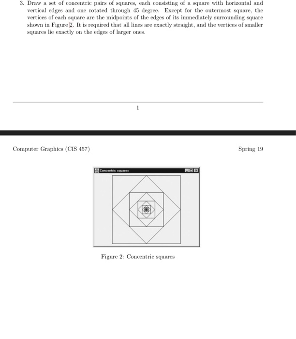 Solved 3. Draw a set of concentric pairs of squares, each | Chegg.com