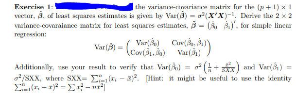 Solved Exercise 1the variance-covariance matrix for the (p | Chegg.com