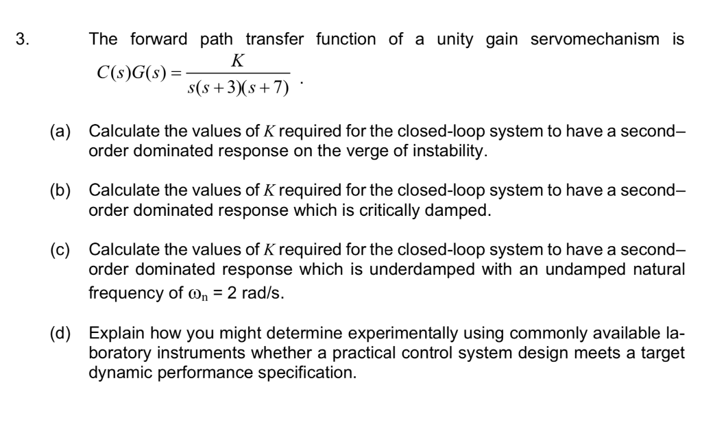 Solved 3 The Forward Path Transfer Function Of A Unity Gain 
