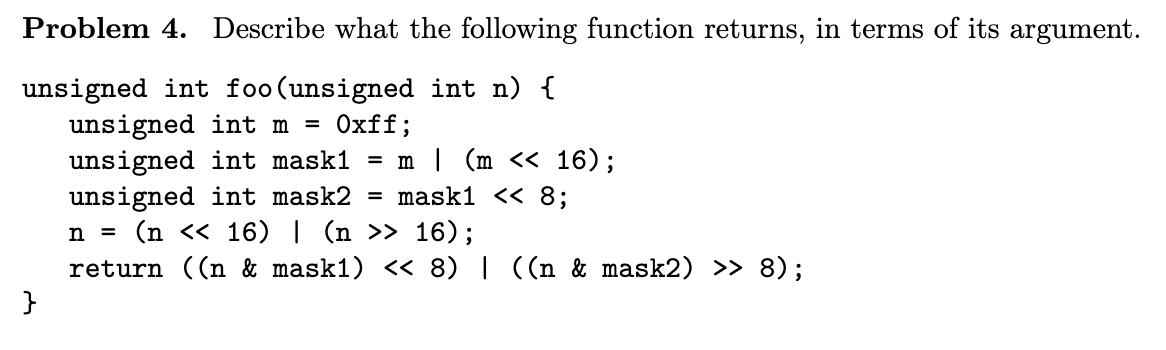 Solved Problem 4. Describe what the following function | Chegg.com