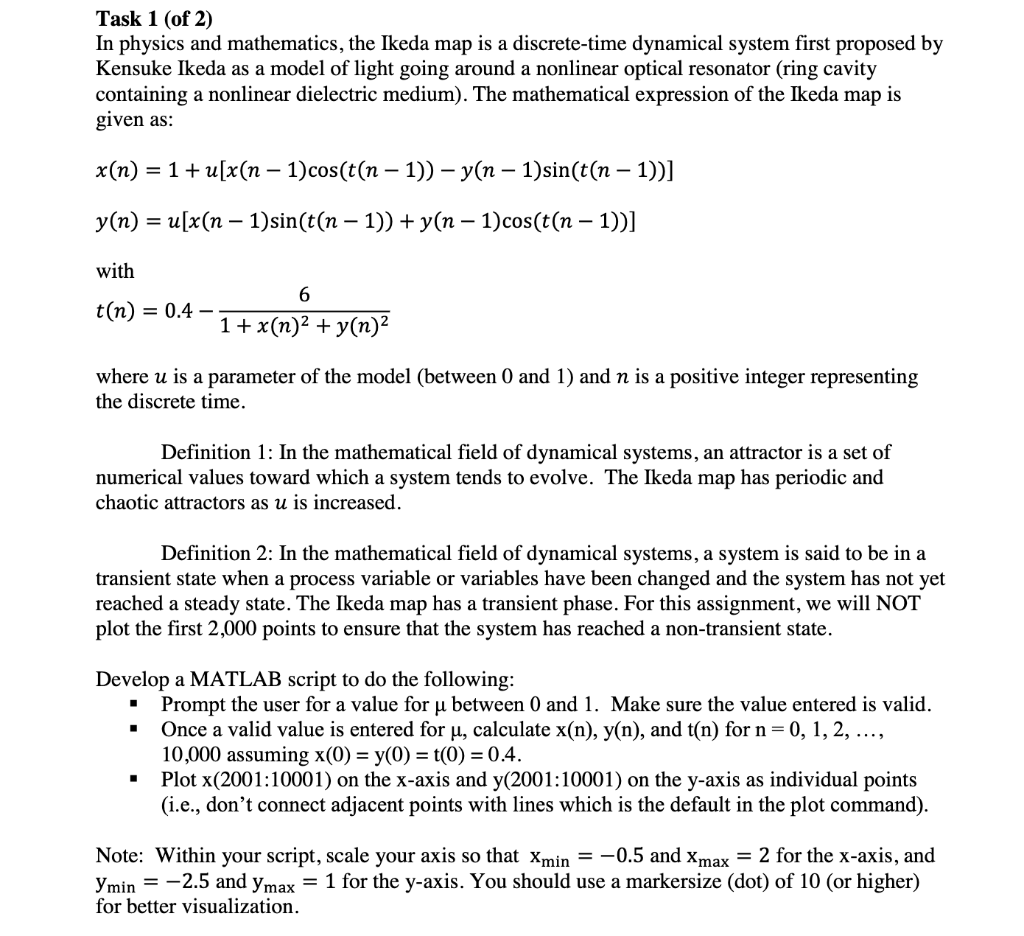 Task 1 (of 2) In physics and mathematics, the Ikeda | Chegg.com