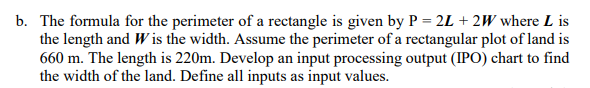 Solved b. The formula for the perimeter of a rectangle is | Chegg.com