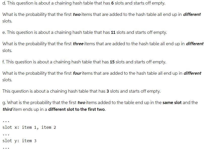 Solved d. This question is about a chaining hash table that | Chegg.com