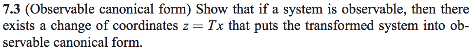 Solved 7.3 (Observable canonical form) Show that if a system | Chegg.com
