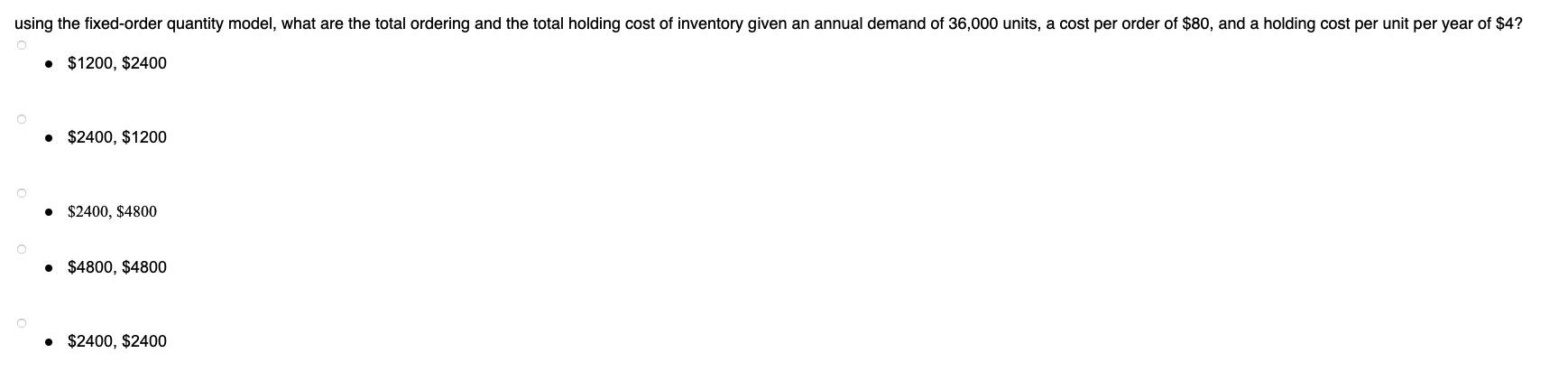 Solved using the fixed-order quantity model, what are the | Chegg.com
