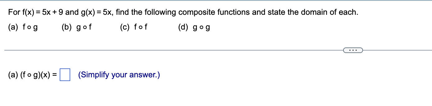 Solved For f(x)=5x+9 and g(x)=5x, find the following | Chegg.com