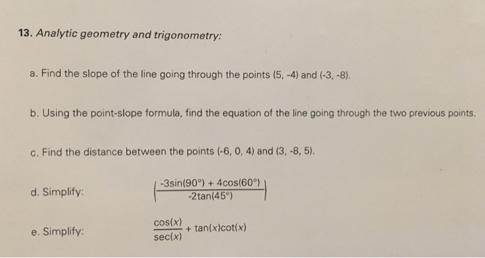 Solved Analytic geometry and trigonometry a. Find the slope | Chegg.com
