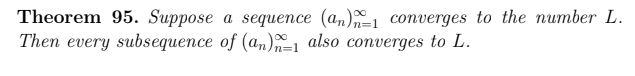 Solved Theorem 95. ﻿Suppose a sequence (an)n=1∞ ﻿converges | Chegg.com