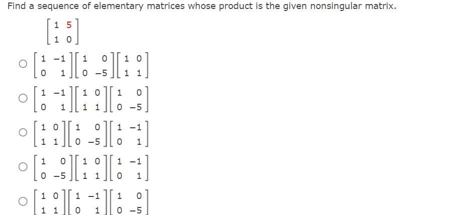 Solved Find a sequence of elementary matrices whose product | Chegg.com