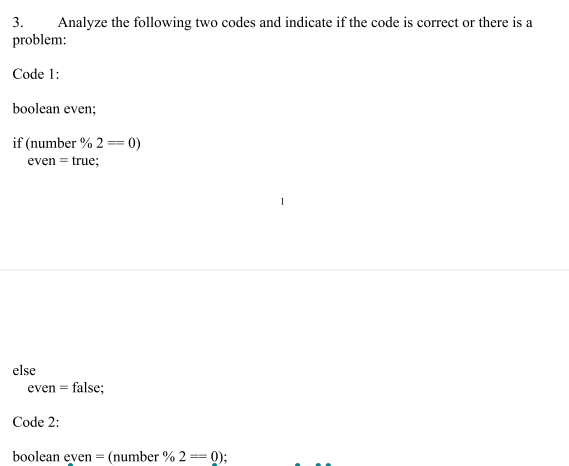 Solved 3. Analyze the following two codes and indicate if | Chegg.com
