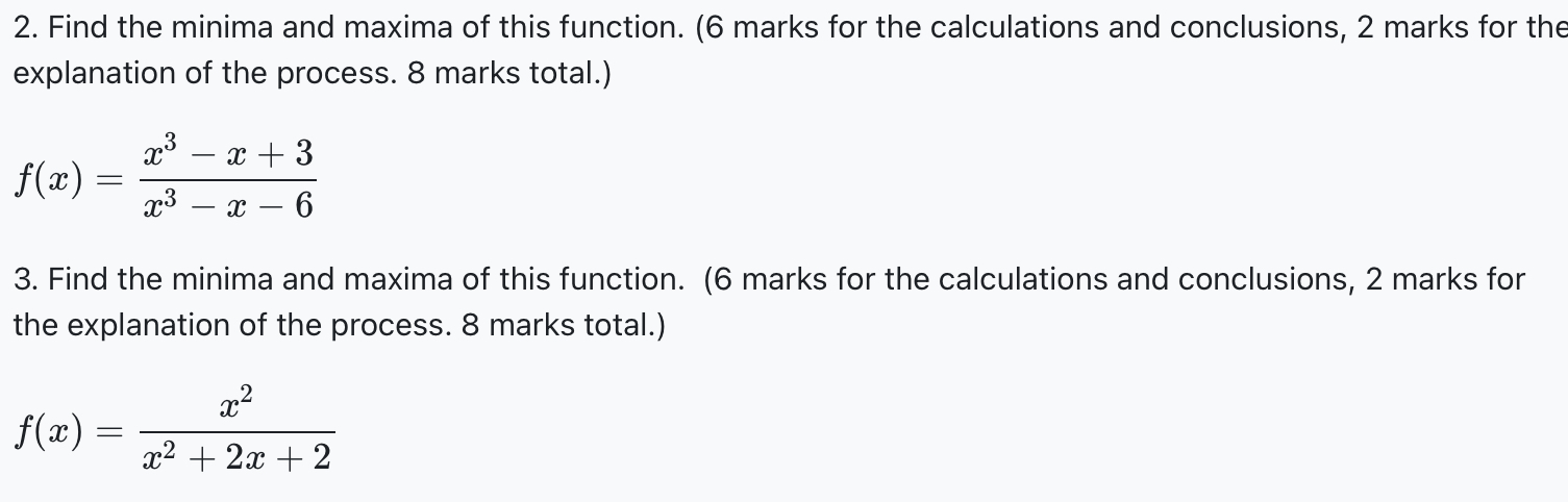 Solved Find the minima and maxima of this function. ( 6 | Chegg.com