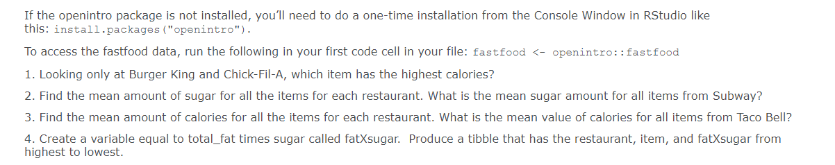 If the openintro package is not installed, you'll | Chegg.com