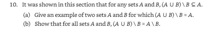 Solved 10. It was shown in this section that for any sets A | Chegg.com