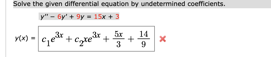 Solved Solve the given differential equation by undetermined | Chegg.com