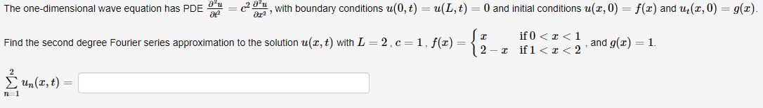 Solved The one-dimensional wave equation has PDE | Chegg.com
